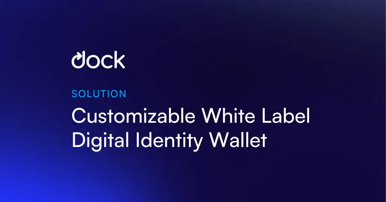 White Label Digital Identity Wallet Solution